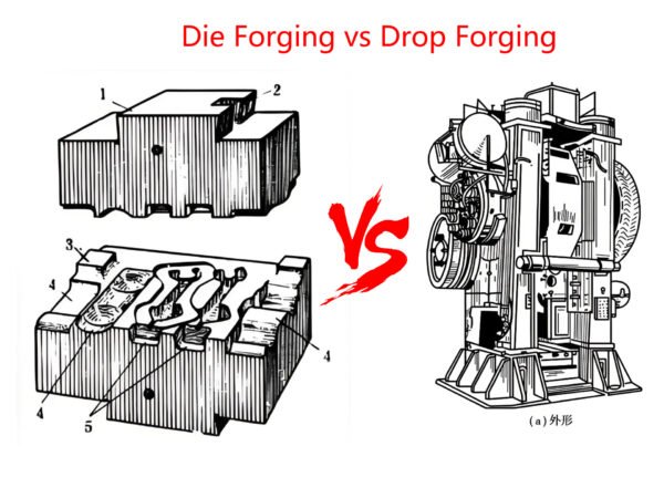 Drop Forging vs Die Forging